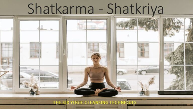 Shatkarma | Shatkriya | Yogic Cleansing Techniques | Classic Yoga